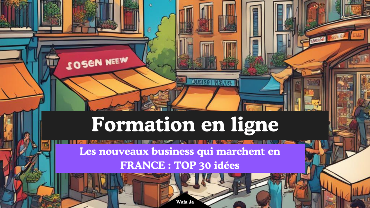 50 Idées de Business Prometteuses à Démarrer en France ! | BEntrepreneur