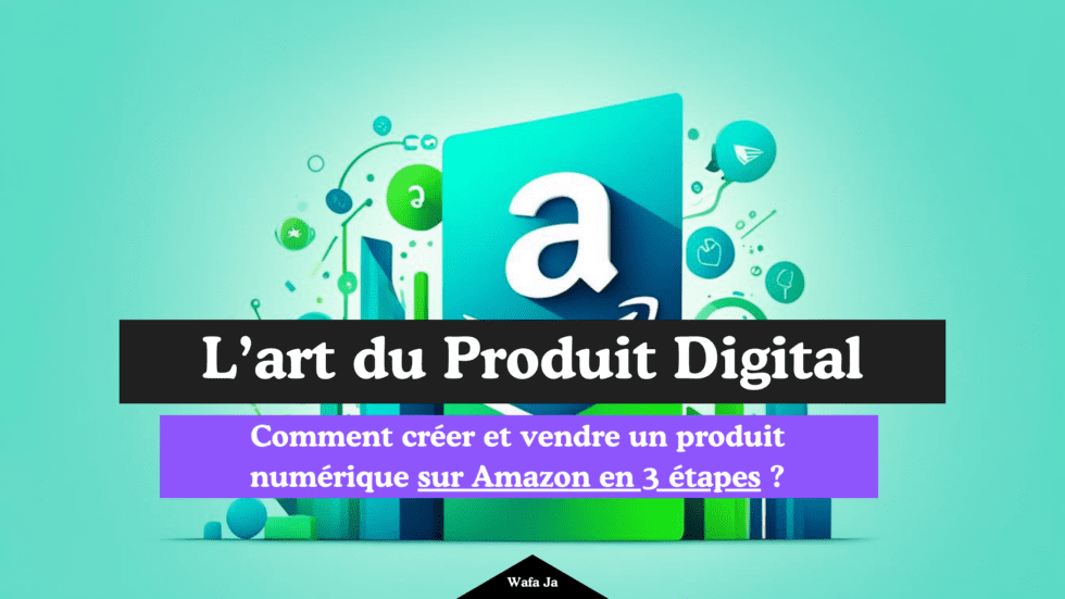 Comment créer et vendre un produit Digital : 6 exemples