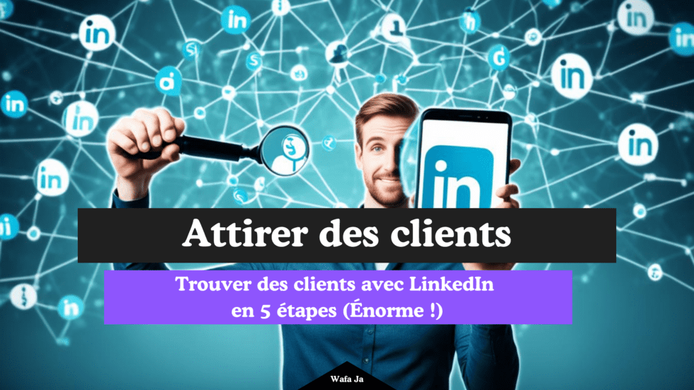 8 TIPS : Trouver des clients nettoyage (stratégies & outils)